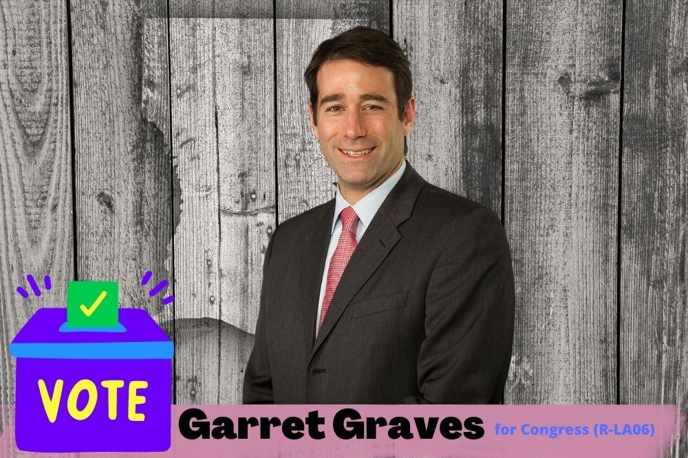 Campaigns Daily | Garret Graves for Congress: Graves Co-Introduces ...