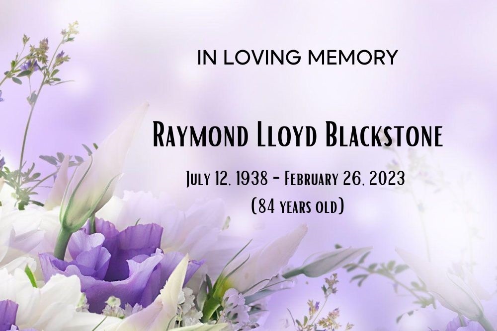 Raymond Lloyd Blackstone | Houston Daily