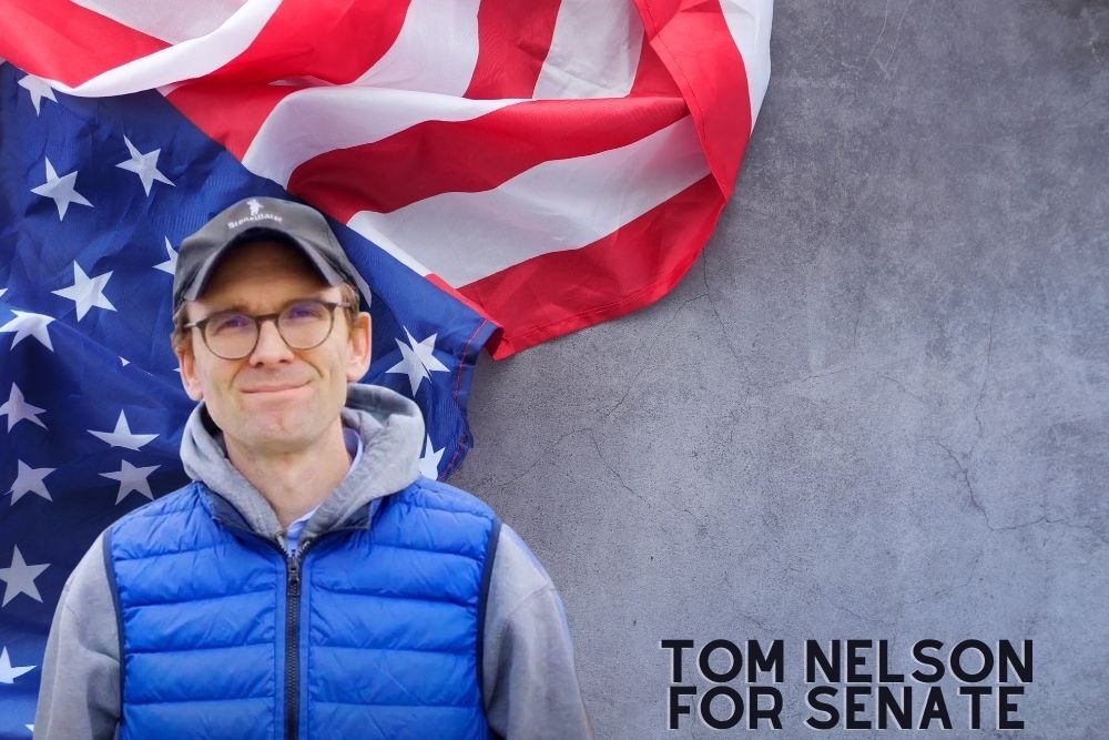 Campaigns Daily | U.S. Senate Candidate Tom Nelson to Announce First ...